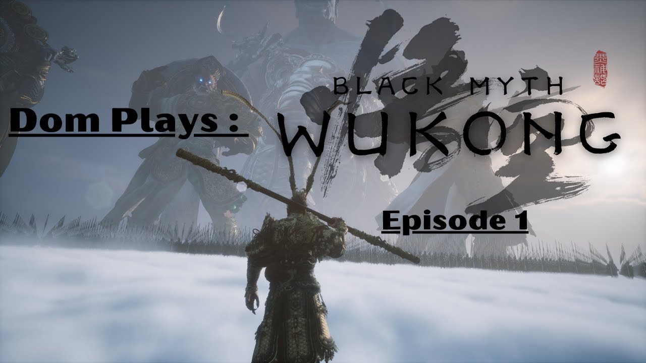 THE MONKEY KING | Dom Plays : Black Myth Wukong Ep. 1 - YouTube
