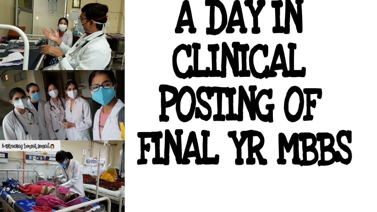 A DAY IN CLINICAL POSTING OF FINAL YR MBBS #VLOG5 - YouTube