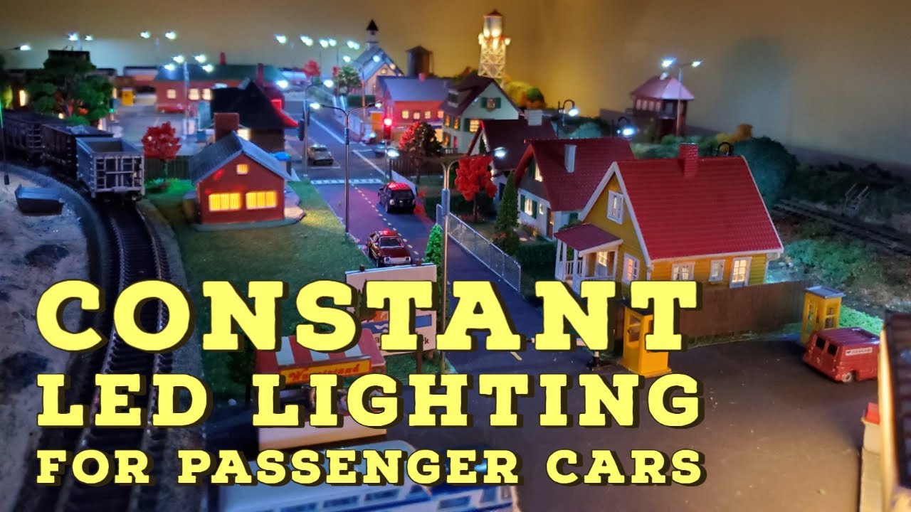 Constant LED lighting for Model Trains ( Passenger cars ) Part 1 ...