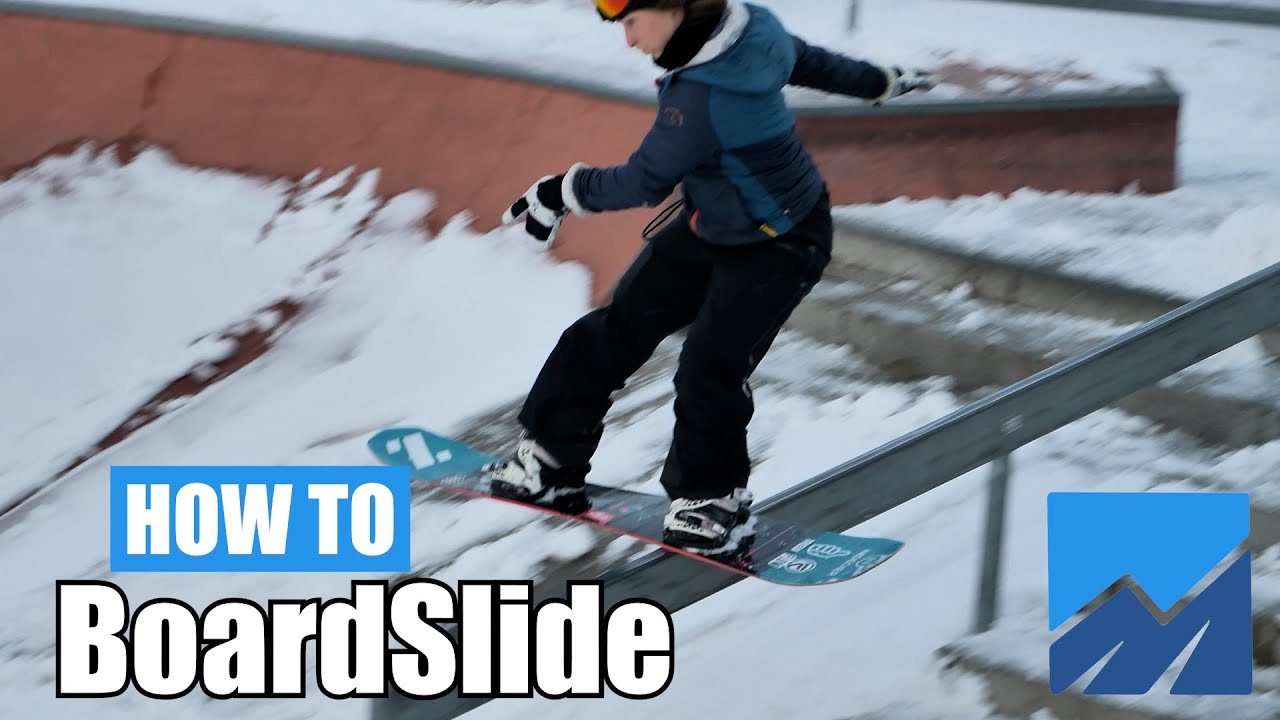 TIPS ON BOARDSLIDES - How to Snowboard - YouTube