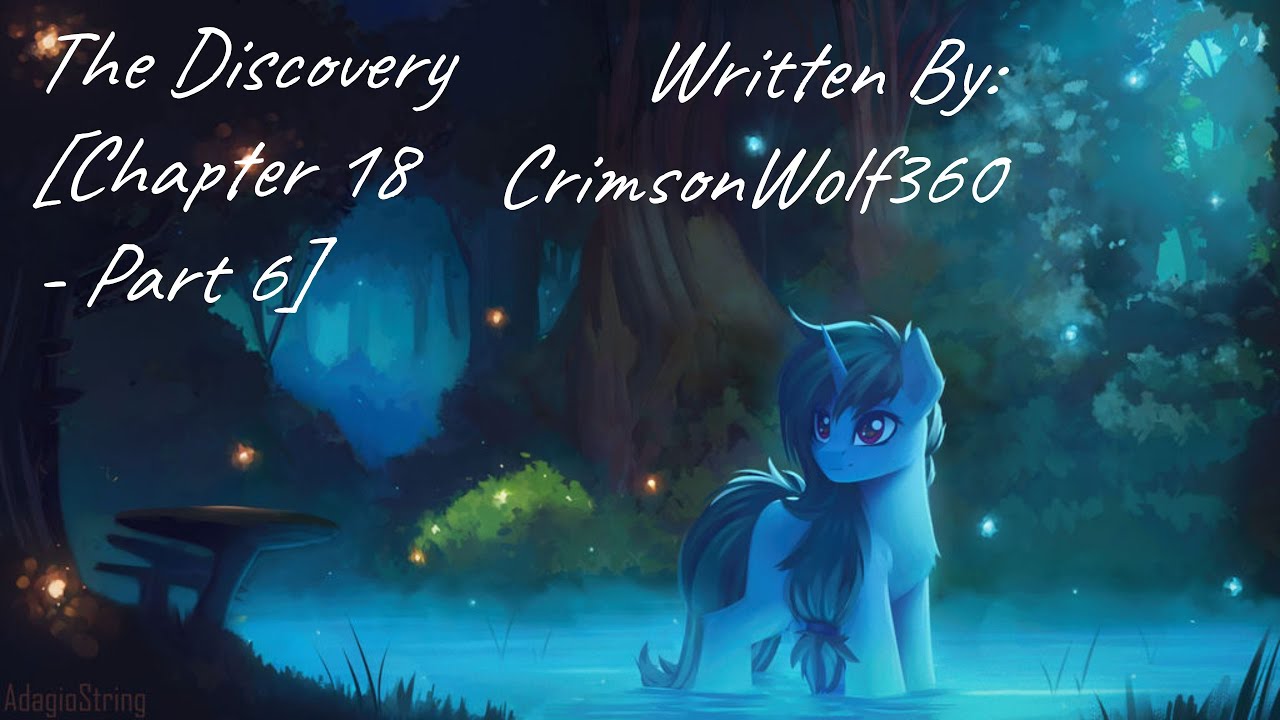 The Discovery [Chapter 18 - Part 6] (Fanfic Reading - Dramatic MLP ...
