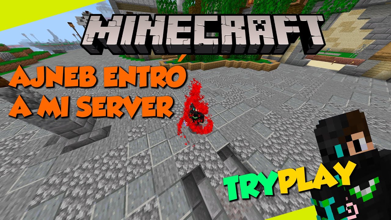 ¡@Ajneb97 ! ENTRÓ A MI SERVER! - YouTube