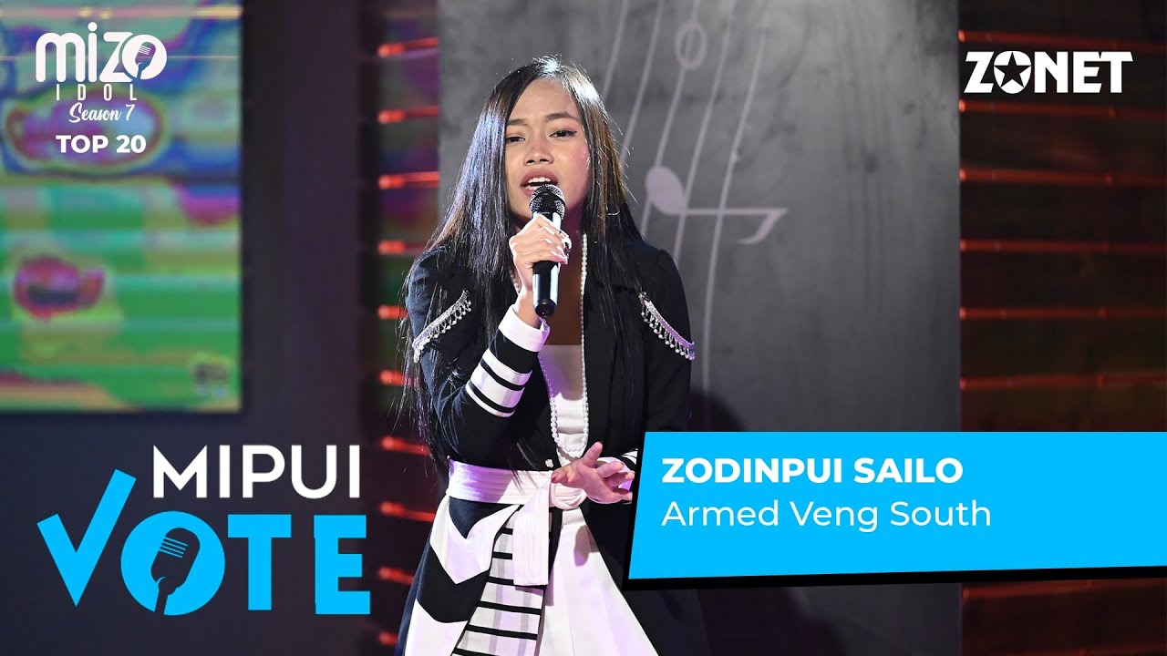 MIZO IDOL VOTE (TOP 20): ZODINPUII SAILO - YouTube