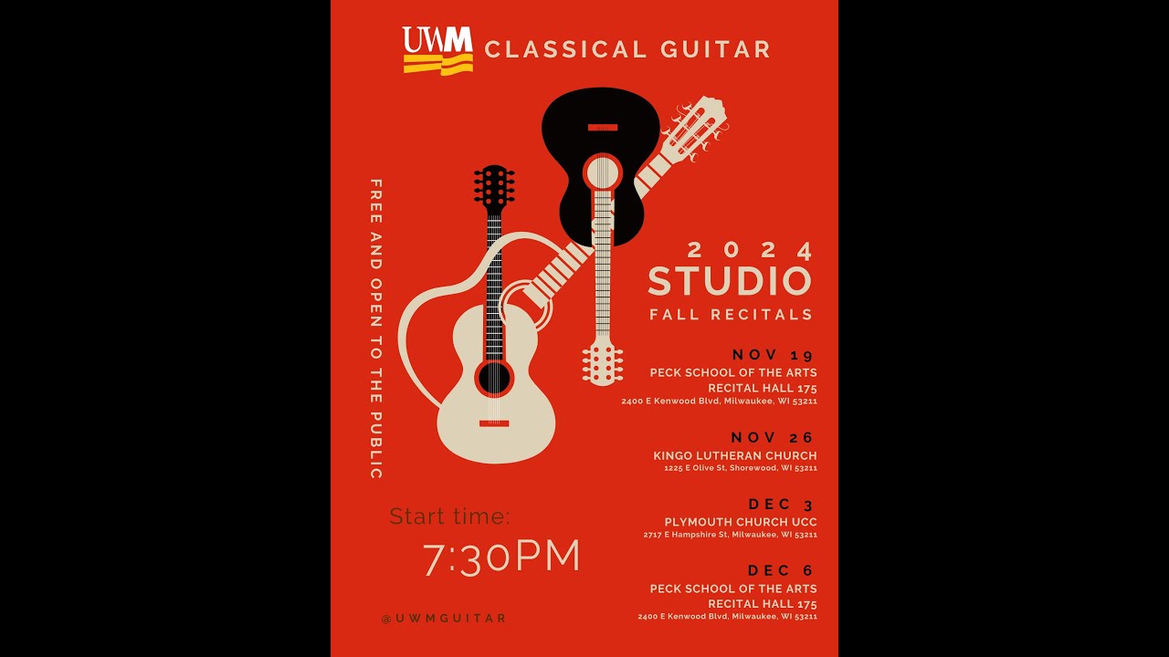 University of Wisconsin-Milwaukee Classical Guitar Department Student ...