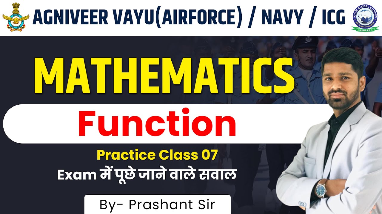 Function | Agniveer Vayu | Navy | ICG | Class 7 | Maths By Prashant Sir ...