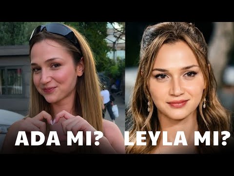 CHOOSE YOUR SIDE - ADA? / LEYLA?