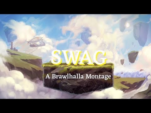 “Swag” - A Brawlhalla Montage (But only on Small Brawlhaven) - YouTube