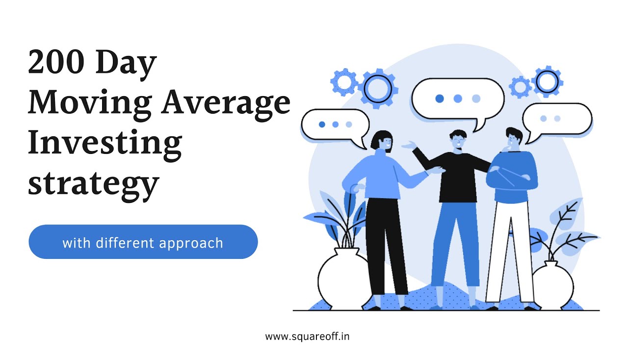 200 Day Moving Average Investing Strategy - YouTube