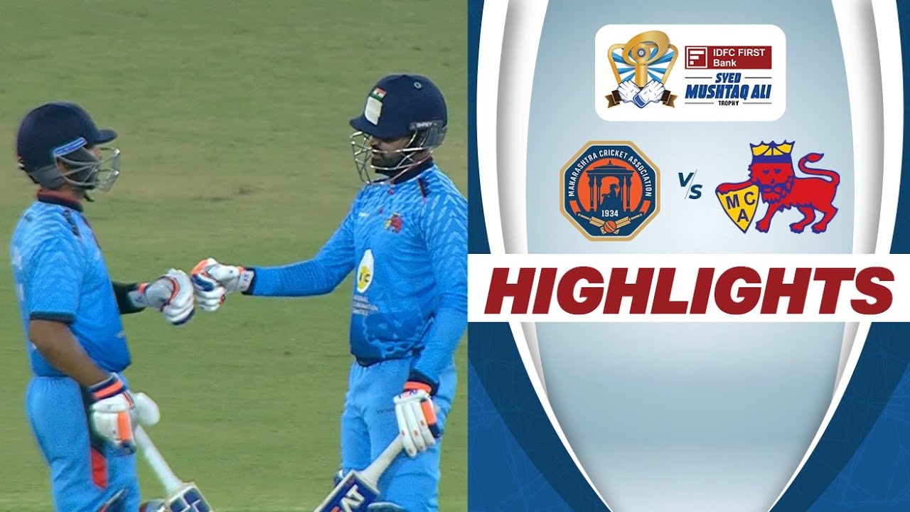 MAH Vs MUM | Highlights | Syed Mushtaq Ali Trophy 2024 - YouTube