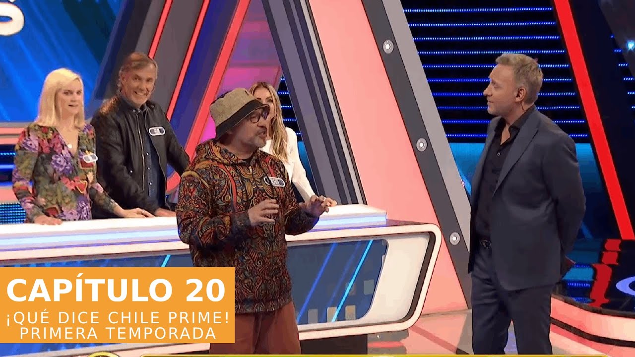 ¡Qué Dice Chile Prime! | Capítulo 20 Primera Temporada | Canal 13 - YouTube
