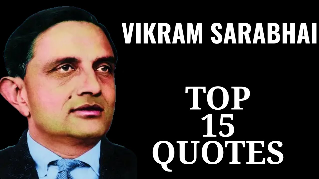 Vikram Sarabhai || Top 15 Quotes || @squotes1 - YouTube