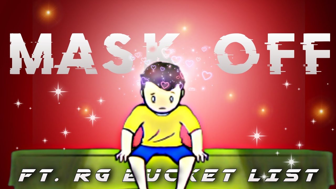 Rg Bucket List 🔥rgbucketlist Mask Off Whatsapp Status Mask Off Song Rg Bucket List Edit