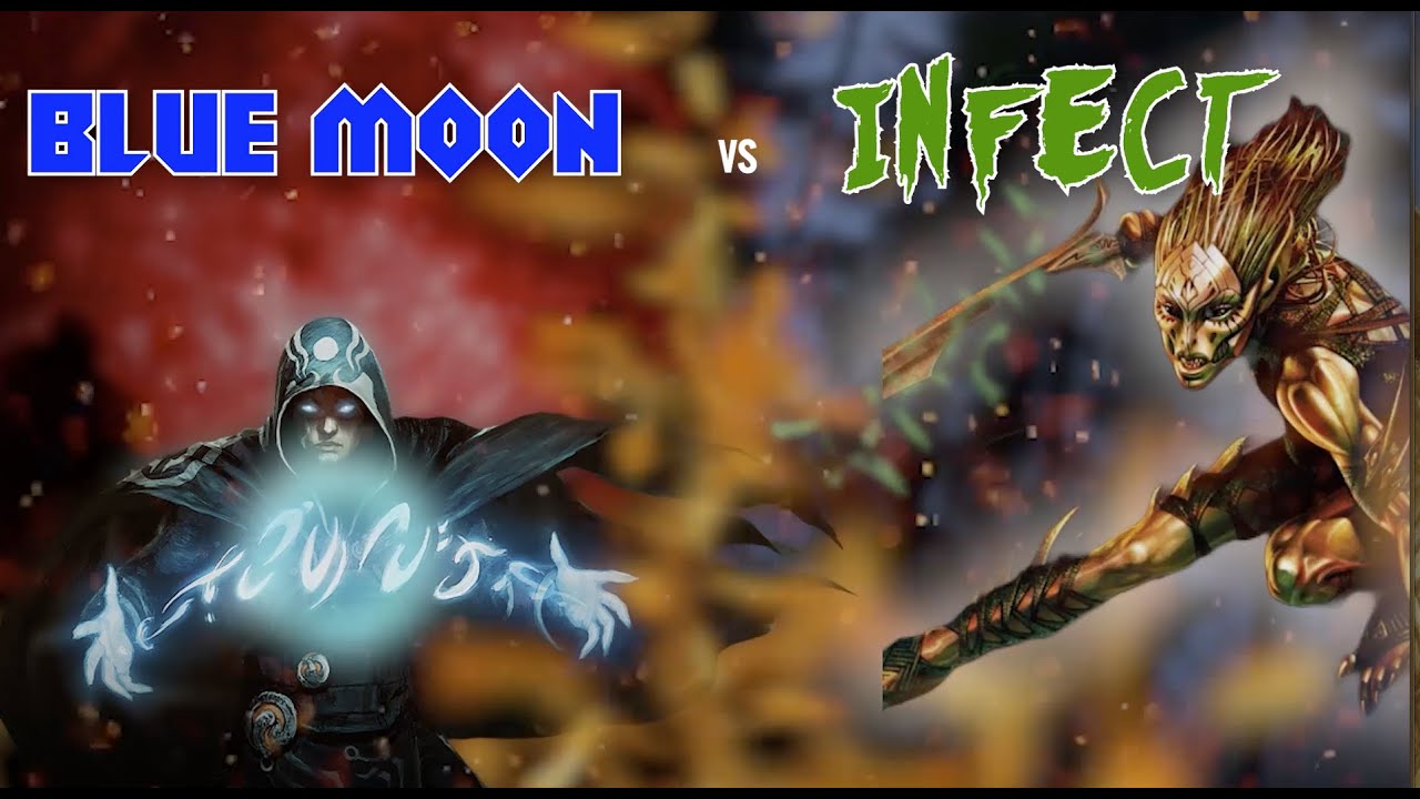 UG INFECT vs BLUE MOON - MTG Modern 2023 [PT1] - YouTube