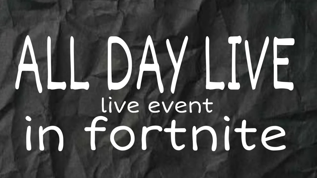 🔴live all day for fn event (Fortnite ) STREAM🔴 - YouTube
