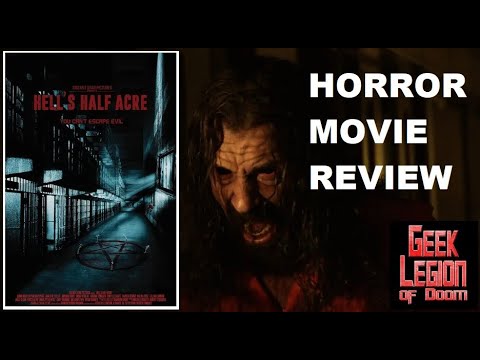 HELL'S HALF ACRE ( 2023 Quinn Nehr ) Haunted Prison Horror Movie Review ...
