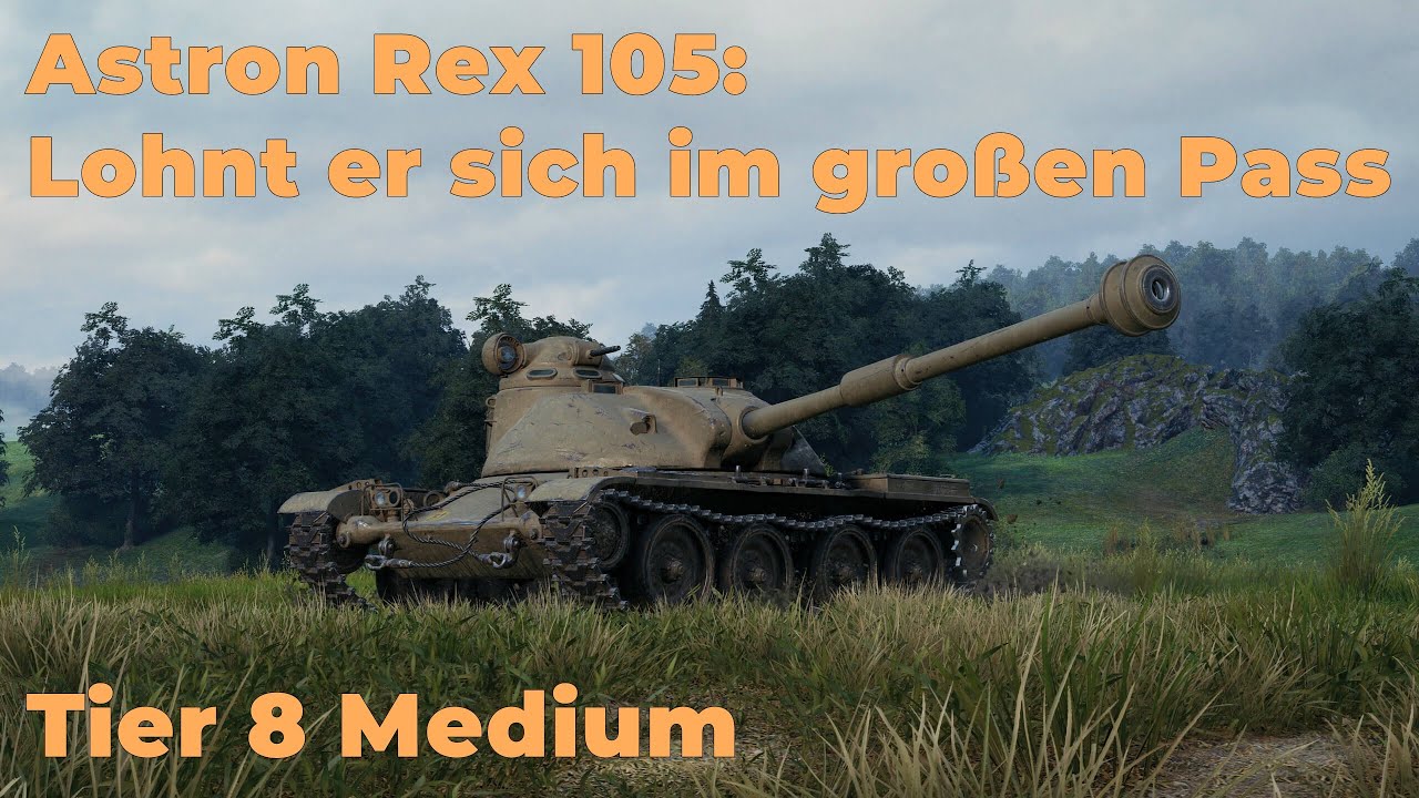 World of Tanks (Xbox SX) Astron Rex 105mm: Lohnt er sich im großen Pass ...