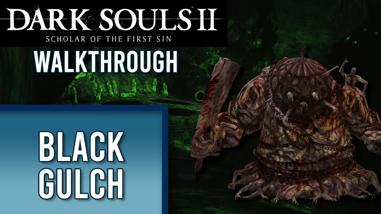 The Black Gulch & The Rotten | DS2 WALKTHROUGH | Part 17 - YouTube
