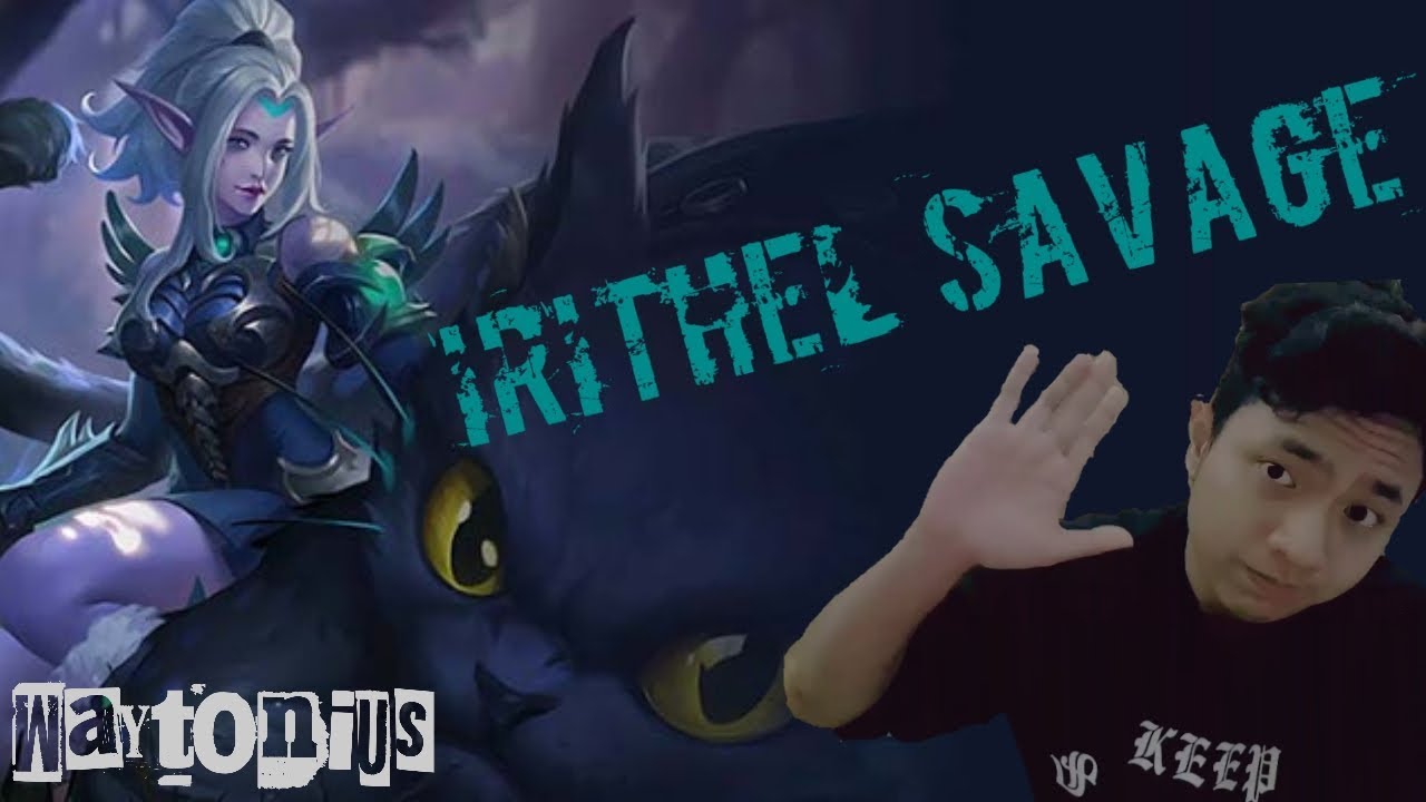 MOBILE LEGENDS GAMEPLAY ! IRITHEL SAVAGE RANKED MODE ! - YouTube