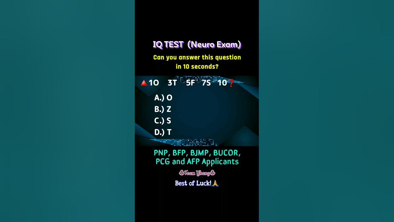 NEURO EXAM IQ TEST APTITUDE TEST AFP BFP PNP BJMP BUCOR AND neuro-exam-iq-test-aptitude-test-afp-bfp-pnp-bjmp-bucor-and