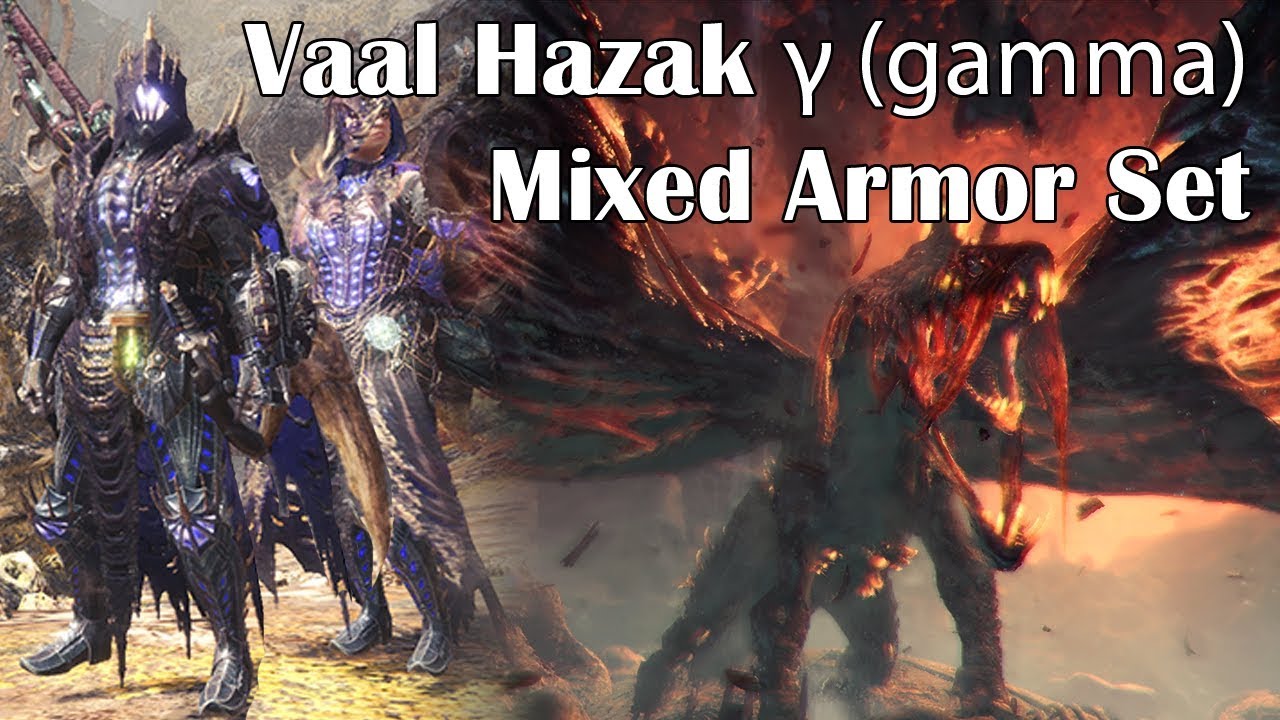 Vaal Hazak Gamma Set - Monster Hunter World - YouTube