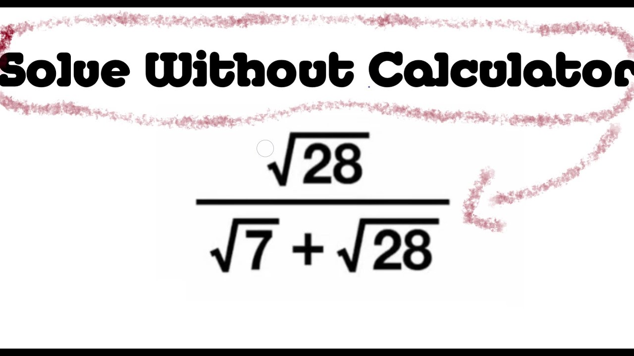 Simplify the Fraction Without Calculator! - YouTube