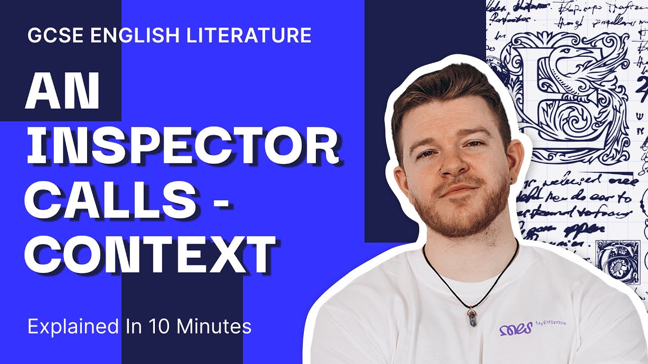 An Inspector Calls Context Revision | GCSE English Literature - YouTube