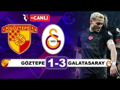 Göztepe 1-3 Galatasaray / Süper Lig Canlı