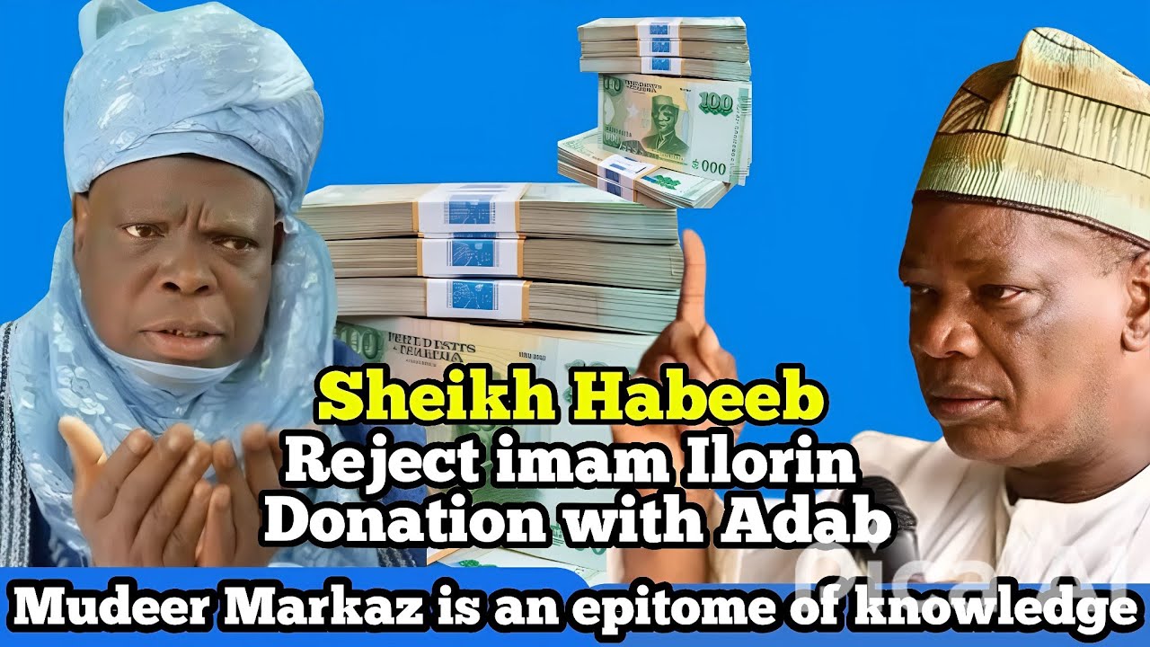 Sheikh Habeeb reject Cheif imam ilorin donations with Adab take it or leave it he's exceptional ...