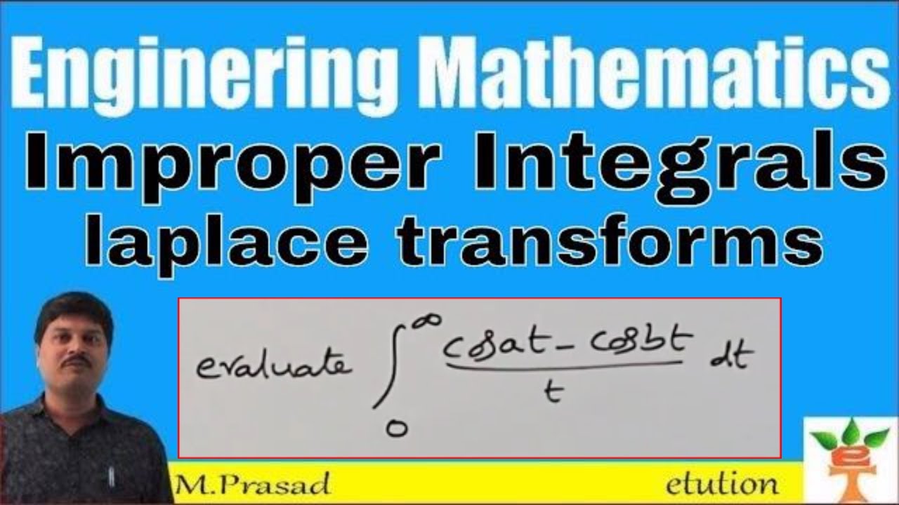 improper integrals by laplace transform example problem =3 - YouTube