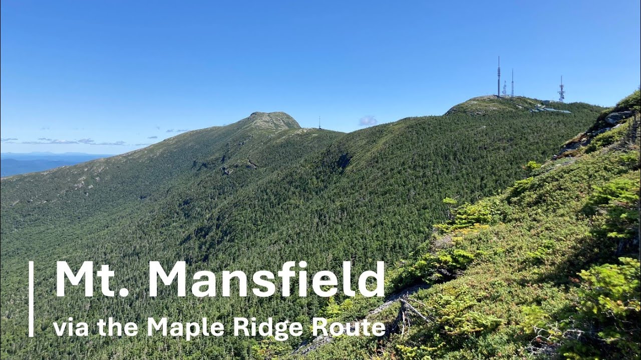 Mt. Mansfield (Maple Ridge Route) | Cinematic Hike | HD - YouTube