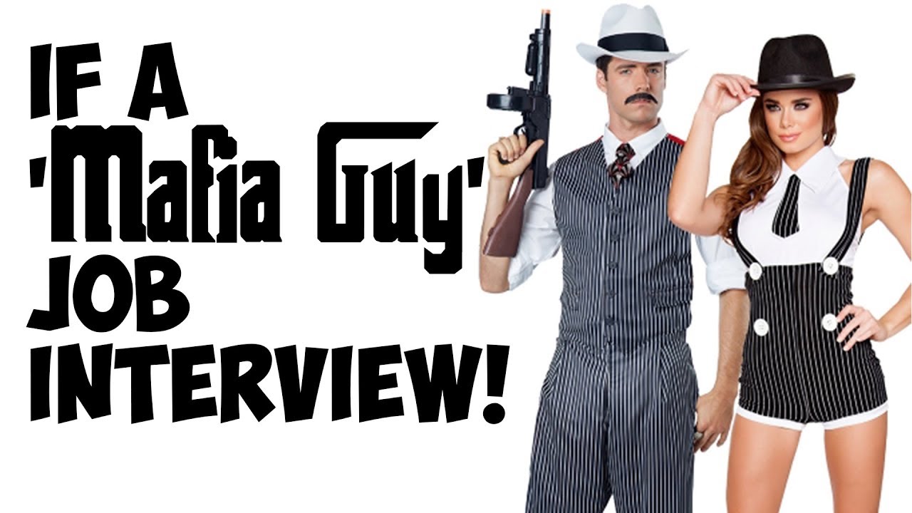 If a "Mafia Guy" Job Interview! - YouTube