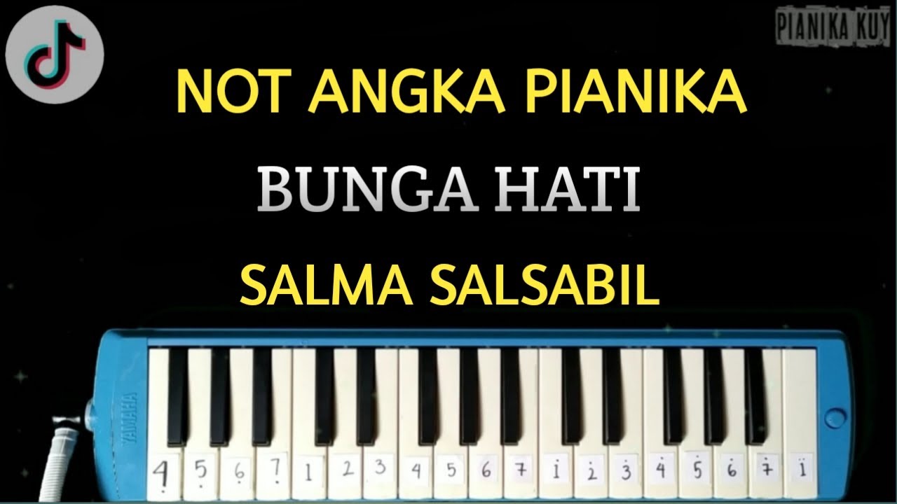 Salma Salsabil - Bunga Hati | Not Pianika Mudah + Lirik - YouTube