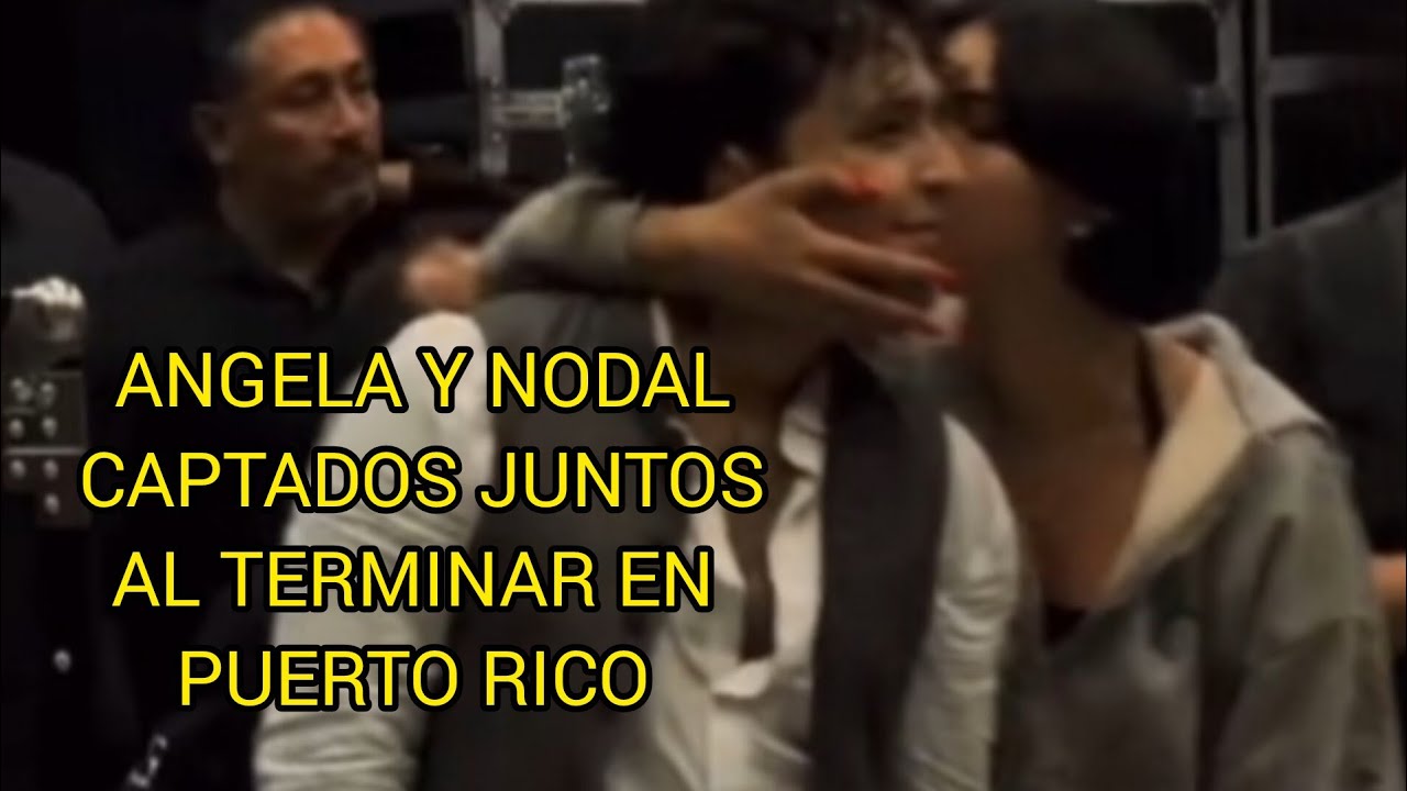 ANGELA Y NODAL CIERRAN CON BROCHE DE ORO LA ULTIMA NOCHE EN PUERTO RICO ...