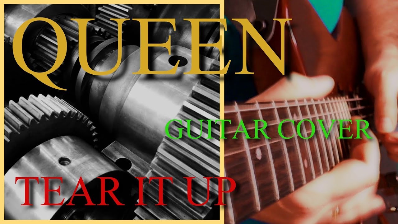 Queen - Tear It Up - Cover - YouTube