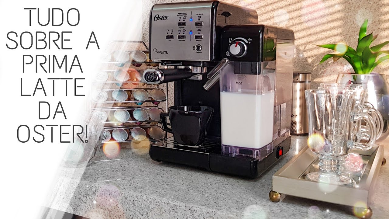 CAFETEIRA PRIMA LATTE II DA OSTER - YouTube