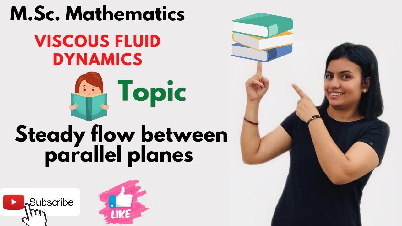 L-1|| steady flow between parallel planes|| Viscous fluid dynamics ...