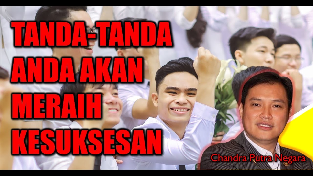 TANDA ANDA AKAN MERAIH KESUKSESAN: PELAJARI POLA PIKIR ORANG SUKSES ...