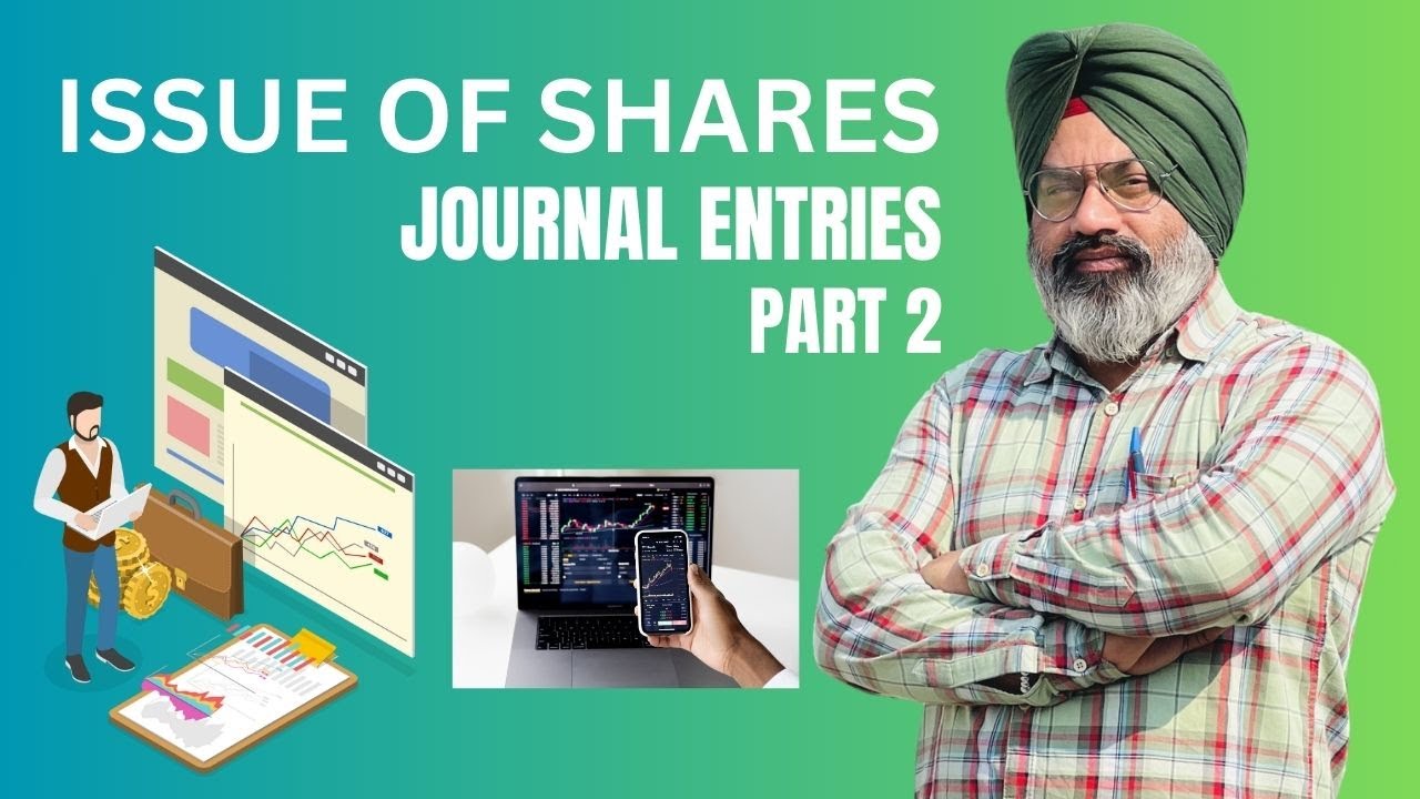 ISSUE OF SHARES JOURNAL ENTRIES - YouTube