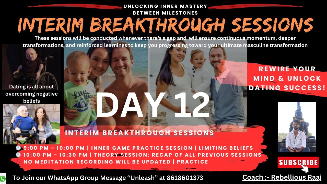 Interim Breakthrough Sessions: Day 12 | Rewire Your Mind & Unlock Dating Success! - YouTube
