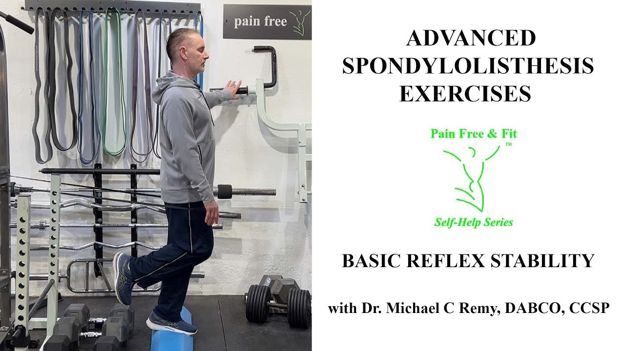 Spondylolisthesis L3 L4 L5 S1 Advanced Self-Treatment Exercises- Basic ...