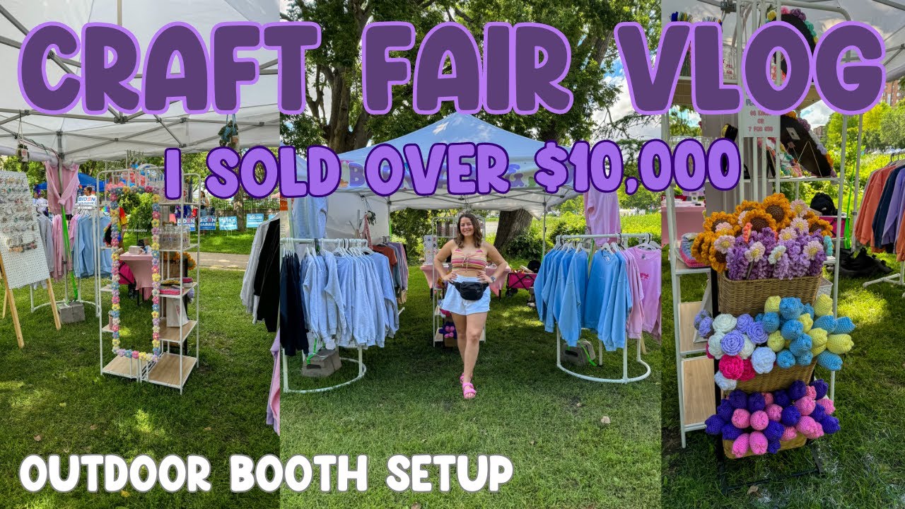 My Best Craft Fair EVER 🌟 MADE OVER 10K 💸 347 SALES 🛍️ OUTDOOR BOOTH ...