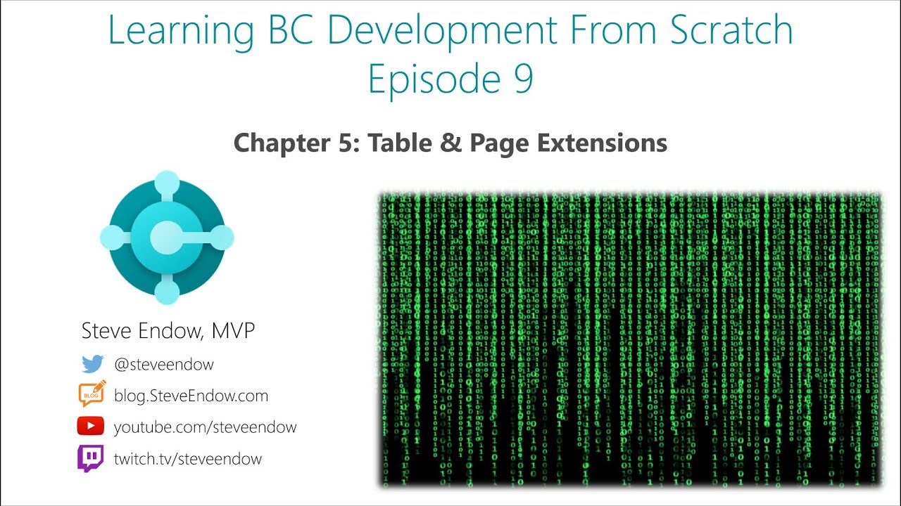 Learning BC Development From Scratch - Episode 9: Table Extensions and ...