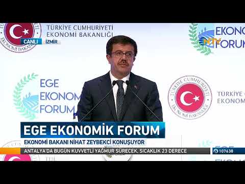 T.C Ekonomi Bakanı Nihat Zeybekci'nin Ege Ekonomik Forum'daki Konuşması