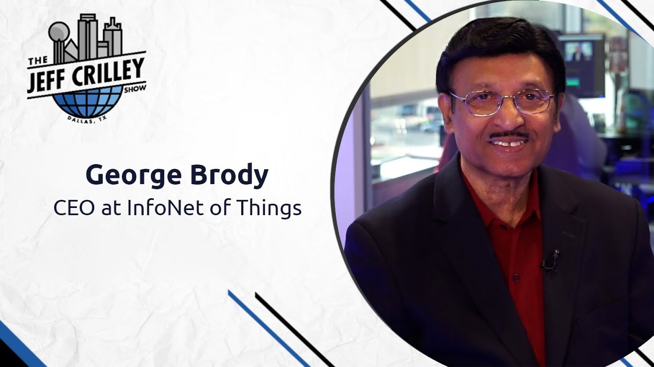 George Brody, CEO at InfoNet of Things | The Jeff Crilley Show - YouTube