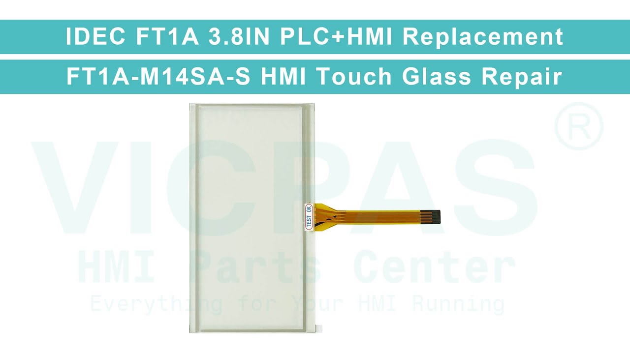 IDEC FT1A 3.8IN PLC+HMI Series FT1A-M14SA-S Touch Digitizer Replacement - YouTube