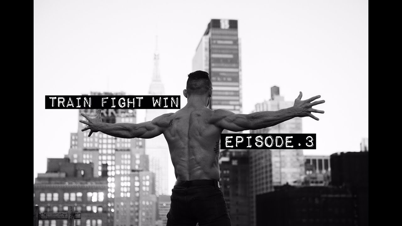 TRAIN FIGHT WIN - BELLATOR NYC - EPISODE.3 - YouTube