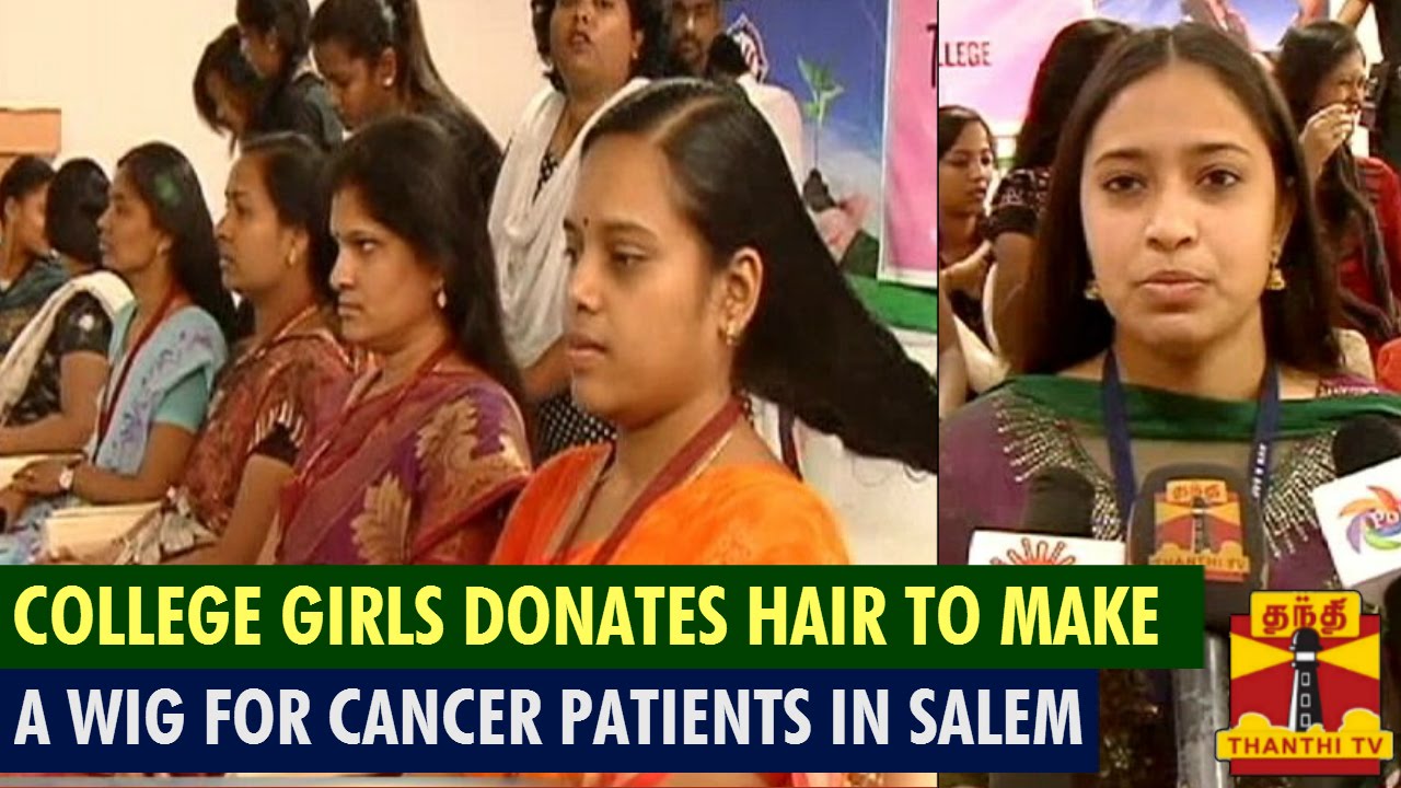 College Girls Donates Hair To Make A Wig For Cancer Patients - Thanthi ...