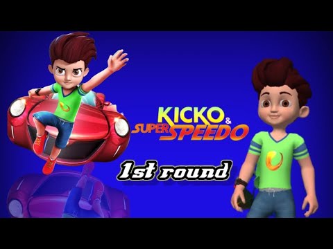 Kicko & super speedo -(1st round)best game for child's☺️ - YouTube