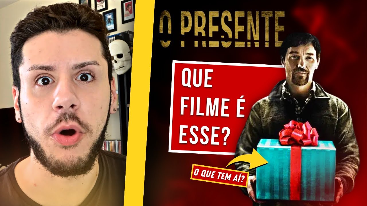 O Presente (The Gift) - QUE FILME É ESSE? - YouTube