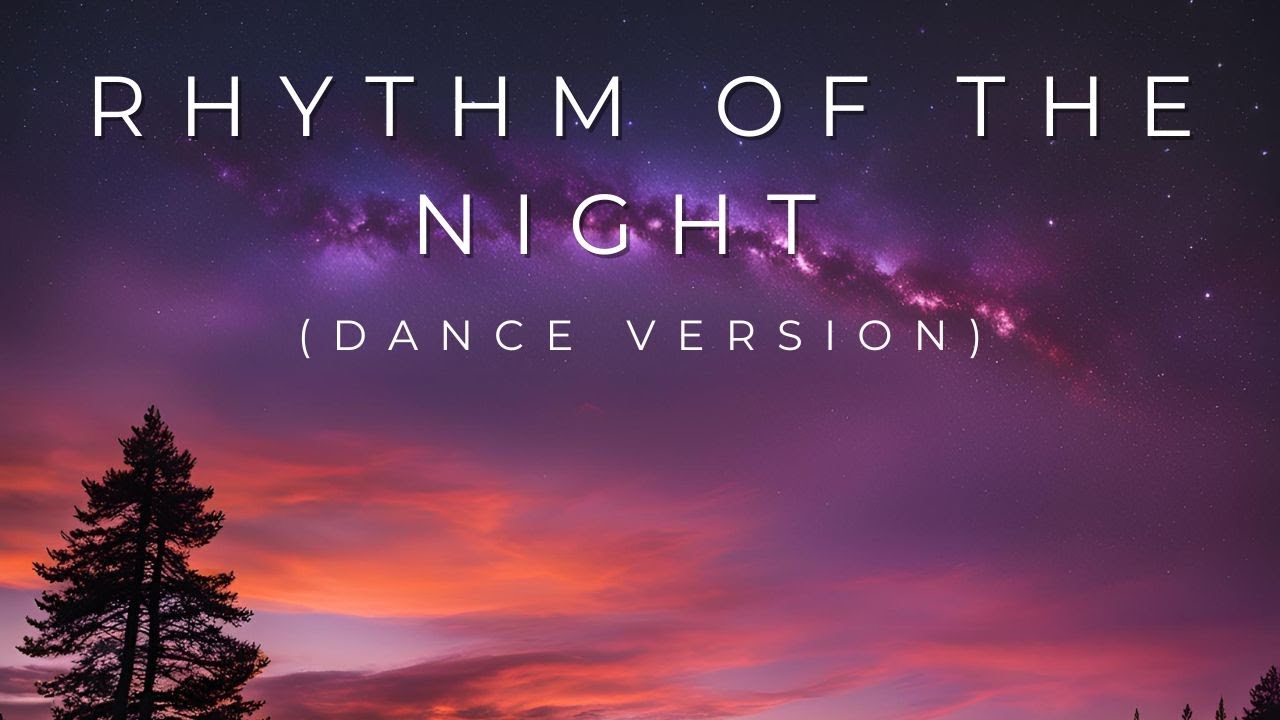 Music - Rhythm of the Night (dance version) - YouTube
